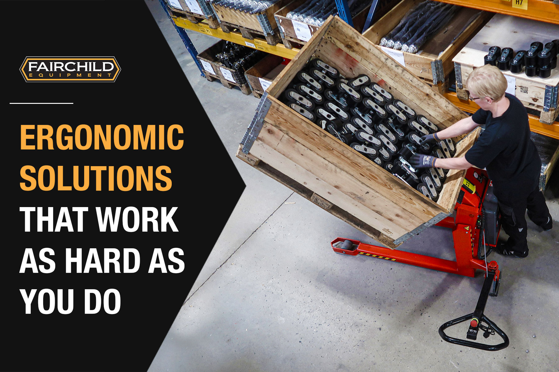 Blog | Ergonomic Material Handling Equipment